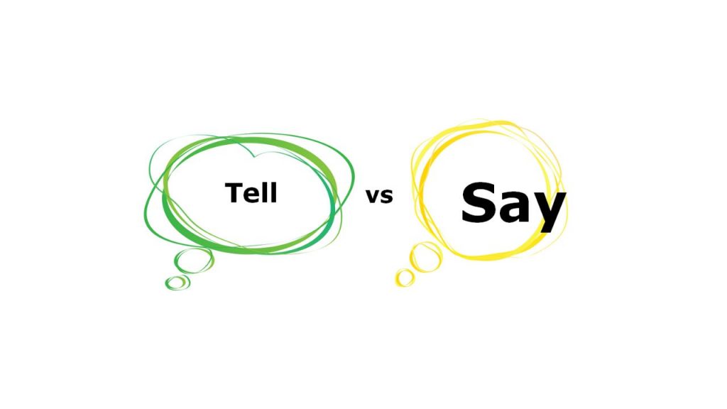 Say vs Tell: Difference between Say and Tell - Eduvast.com