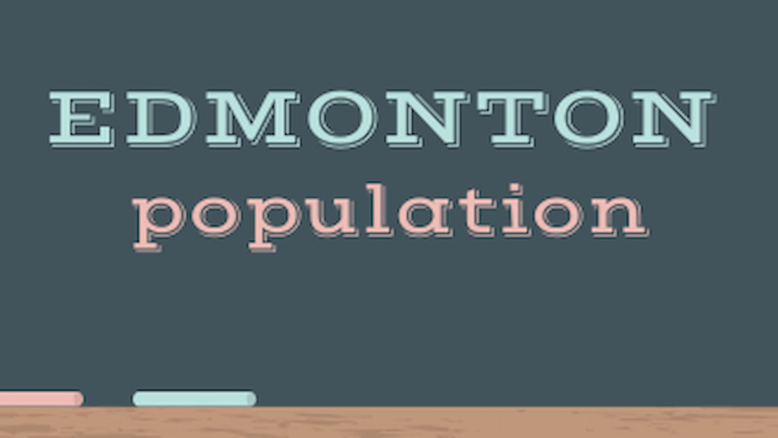 Edmonton Population 2023: Statistics, Population Growth, Size and ...