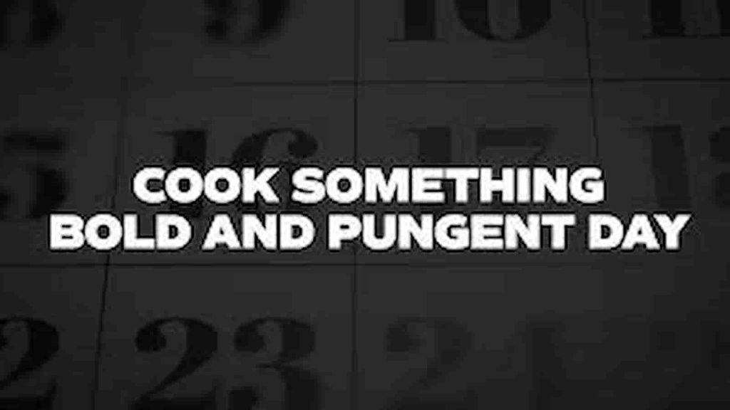 Cook Something Bold and Pungent Day Quotes, Wishes And Messages ...